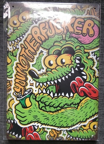 Rat Fink 8"x12" Tin Metal Sign Garage Big Daddy Ed Roth You Mother *ucker New | eBay