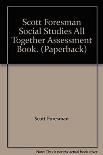 Scott Foresman Social Studies : Practice/Assessment Hardcover Sco ...