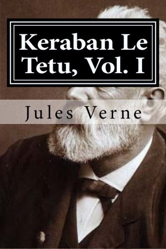 Keraban Le Tetu, Vol. I: 1, Verne, Hollybook 9781522732082 Fast Free ...