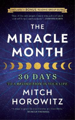Mitch Horowitz The Miracle Month - Second Edition (Poche) | eBay