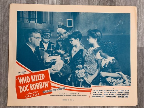1948 WHO KILLED DOC ROBBIN 14x11" Lobby Card 1 VG+ 4.5 Hal Roach Eilene ...