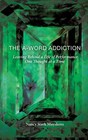 THE A-WORD ADDICTION 9781498415293| eBay