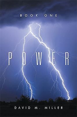 Power : Book One by David M. Miller (2016, Trade Paperback) for sale ...