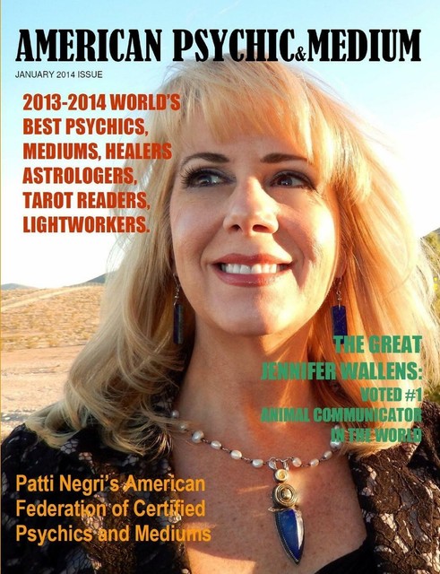 American Psychic & Medium Magazine. Economy Edition. January Issue 2014 ...