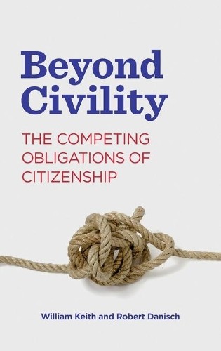 Robert Danisch William Keith Beyond Civility (Hardback) (UK IMPORT ...