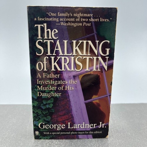 The Stalking of Kristin True Crime Paperback Michael Cartier by George ...