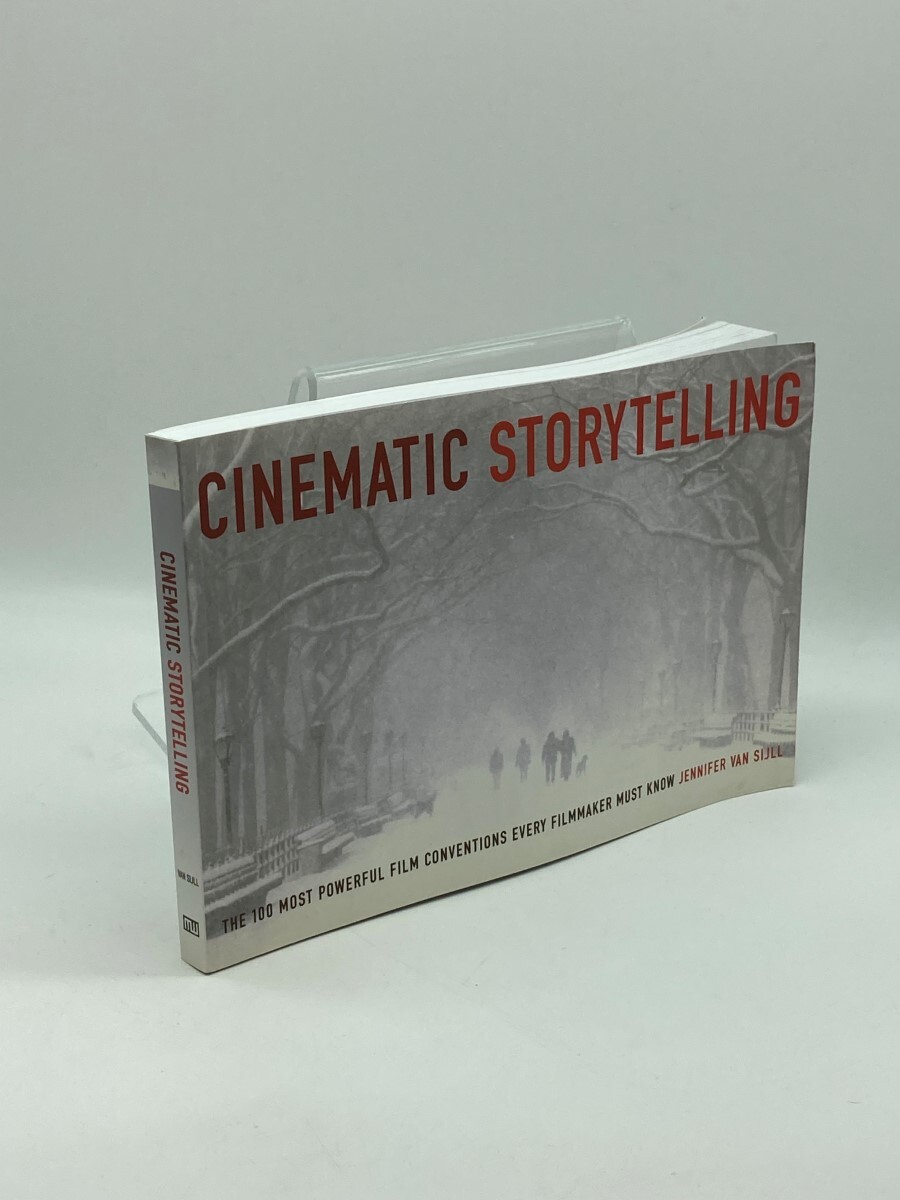 Cinematic Storytelling The 100 Most Powerful Film Conventions Every ...