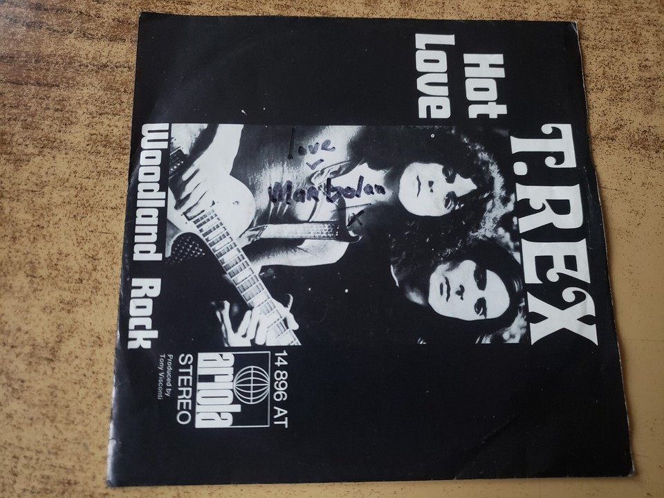 MARC BOLAN AUTOGRAPHED 1970s VG++ T. Rex – Hot Love/WOODLAND ROCK 45 | eBay