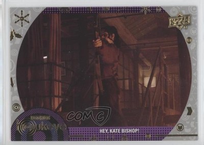 2023 Upper Deck Marvel Studios Hawkeye Silver 53/100 Hey Kate Bishop ...