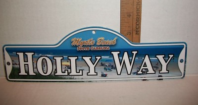 DOOR WALL SCANDICAL MYRTLE BEACH SOUTH CAROLINA NAME ROAD SIGN HOLLY ...