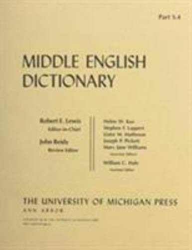 Middle English Dictionary Ser.: Middle English Dictionary : S. 4 by ...