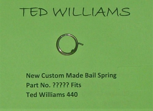 1 TED WILLIAMS MODEL 440 REEL NEW CUSTOM MADE BAIL SPRING | eBay
