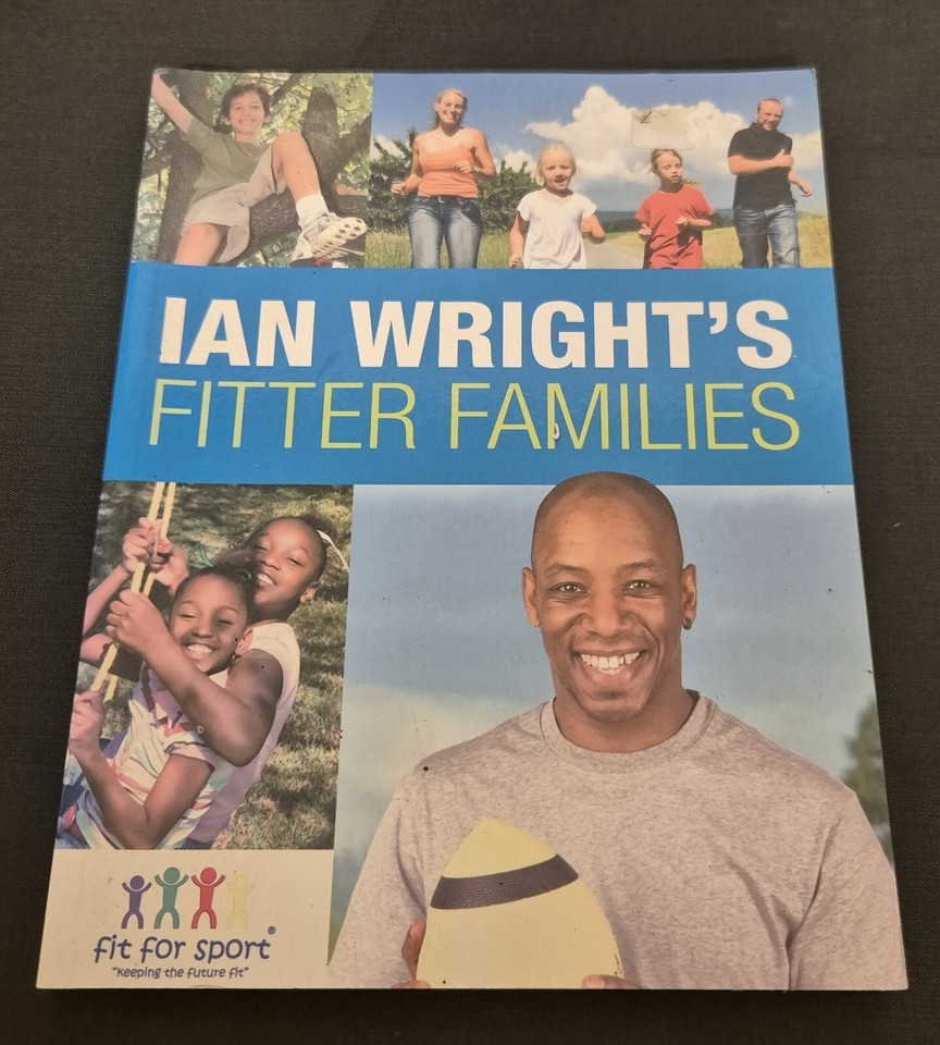 Ian Wright's Fitter Families by Ian Wright, Anita Bean, Dean Horridge ...