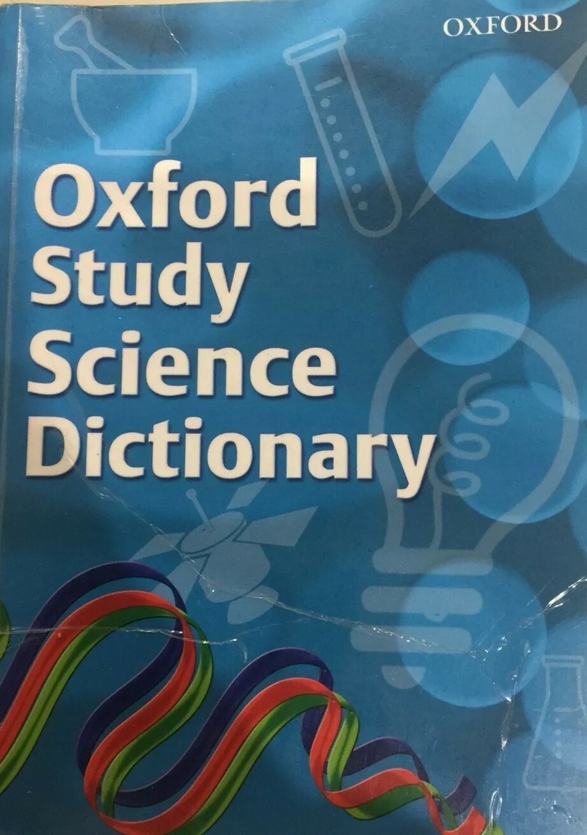 Oxford Science Dictionary SCIENCE DICTIONARY (English – English