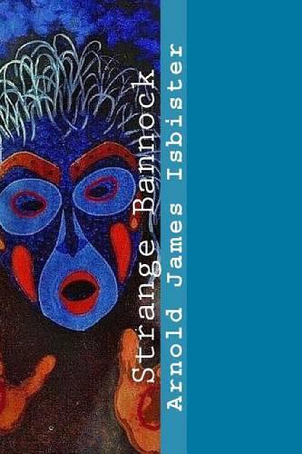 Strange Bannock by Arnold James Isbister (English) Paperback Book | eBay