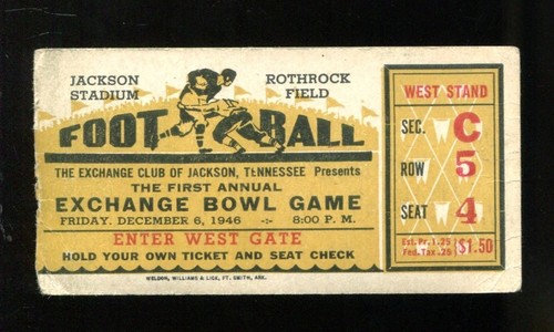 1946 Exchange Bowl Jackson HS Tennessee 1st Annual Game Ticket Rothrock ...