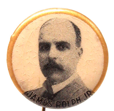 1911 JAMES ROLPH JR. mayor San Francisco California 7/8" pinback button ...