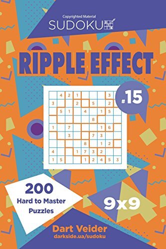Sudoku Ripple Effect - 200 Hard to Master Puzzles 9x9 (Volume 15). Veider