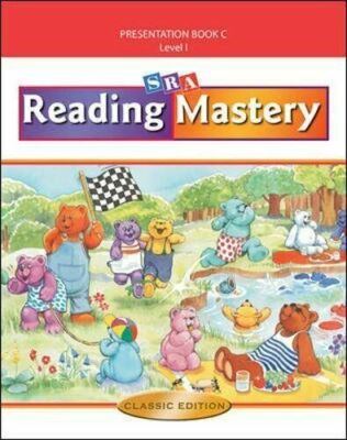 Reading Mastery I 2002 Classic Edition - Teacher Presentation Book C by ...