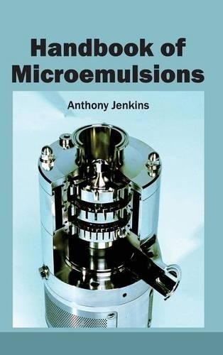 Anthony Jenkins Handbook of Microemulsions (Copertina rigida) | eBay