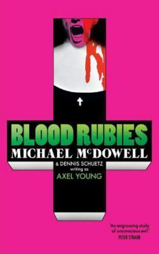 Blood Rubies by Axel Young Paperback Michael McDowell Dennis Schuetz ...