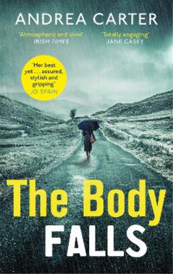 Andrea Carter The Body Falls (Paperback) Inishowen Mysteries (UK IMPORT ...
