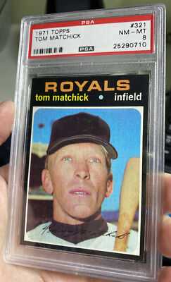 1971 Topps Tom Matchick Kansas City Royals PSA 8 NM-Mint MLB Card #321 ...
