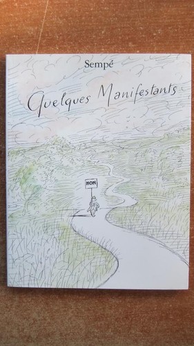 SEMPE : QUELQUES MANIFESTANTS - HUMOUR - CARICATURE - DESSIN - ED ...