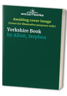 Yorkshire Book by Allott, Stephen Paperback Book The Fast Free Shipping ...
