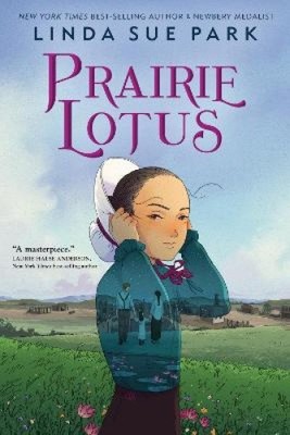 Prairie Lotus Signed Edition by LINDA SUE PARK [Hardback] | eBay