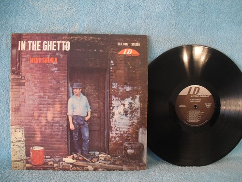 Merv Shiner, In The Ghetto, Little Darlin' Records SLD 8017, 1969 ...