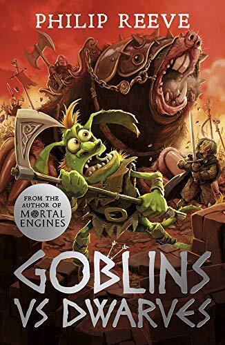 Goblins Vs Dwarves (NE) By Philip Reeve | eBay