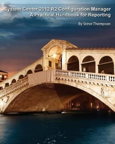 Steve Thompson System Center 2012 R2 Configuration Manag (Paperback ...