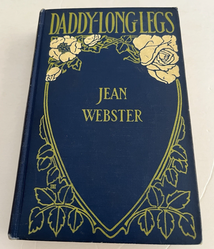 Daddy Long Legs by Jean Webster 1913 Johnson's Bookstore Spfld MA ...