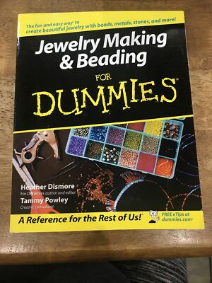 Jewelry Making and Beading for Dummies by Tammy Powley and Heather ...