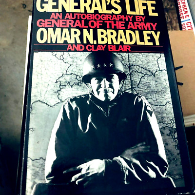 A General's Life : An Autobiography by General of the Army Omar N ...