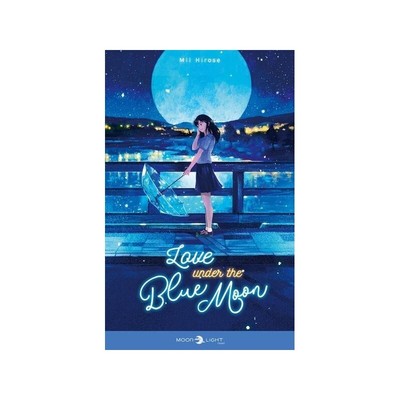 LOVE UNDER THE BLUE MOON - ONE-SHOT - LOVE UNDER THE BLUE MOON ...