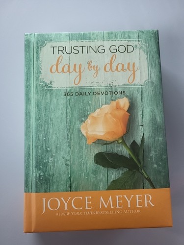 Trusting God Day by Day : 365 Daily Devotions by Joyce Meyer (2012, Hardcover) 9780446538589| eBay