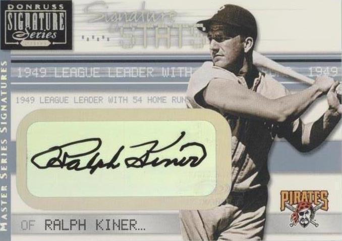 2001 Donruss Signature Series - Signature Stats Ralph Kiner Masters ...