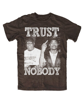 Trust Nobody T-Shirt BRAUN ,NOTORIOUS B.I.G,2pac,eastcoast,westcoast ...