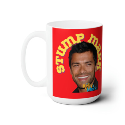 Live Kelly and Mark- Stump Mark Ceramic Mug 15oz | eBay