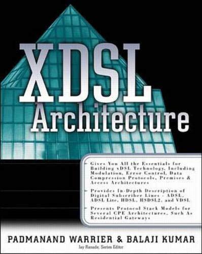 Xdsl Architecture de Balaji Kumar et Padmanand Warrier | eBay