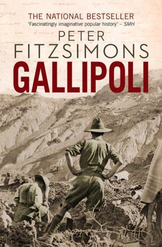 Gallipoli by Peter FitzSimons (2015, Uk-Trade Paper) for sale online | eBay