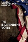 The Independent Voter by Thom Reilly: New 9781032147338| eBay