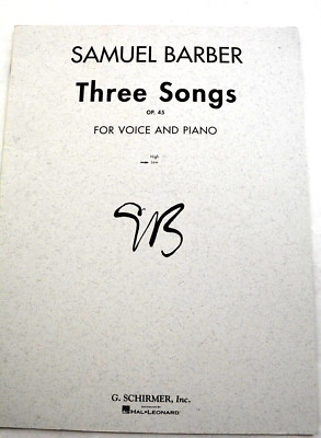 Samuel Barber Three Songs OP.45 For Voice(Low) and Piano Sheet Music ...