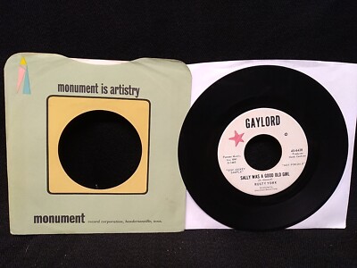 Rusty York Sally Was A Good Old Girl 45 RPM Gaylord records 45-6428 ...