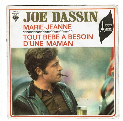 Joe Dassin Vinyl 45 RPM 7 " Marijuana - Tout Baby Needs D'Une Maman ...