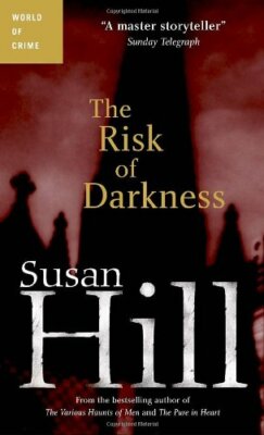 The Risk of Darkness by Susan Hill Book The Fast Free Shipping | eBay