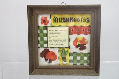 1975 Framed Mushroom Recipe Needlepoint Folk Art Kitschy Kitchen Wall ...