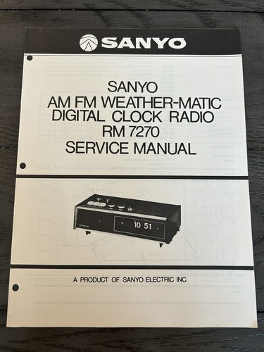 SANYO RM-7270 Digital Clock Radio Service Manual Vintage OEM Diagrams ...